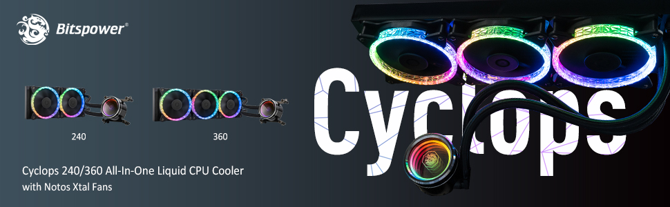 Bitspower Cyclops 240 All-In-One Liquid CPU Cooler with Notos Xtal Fans ...