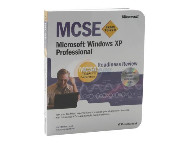 MCSE Microsoft Windows XP Professional Readiness Review; Exam 70-270 (MCSE Readiness Review ...