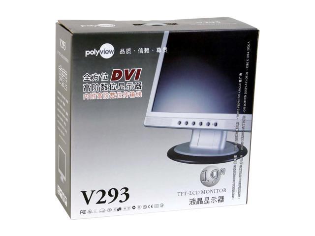 Polyview 19" Active Matrix, TFT LCD SXGA LCD Monitor 21 ms 1280 x 1024 D-Sub, DVI V293 - Newegg.com