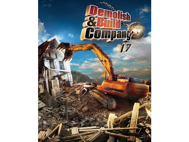 Demolish & Build Company 2017 - PC [Steam Online Game Code] - Newegg.com