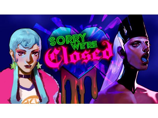 Sorry We're Closed - PC [Steam Online Game Code] - Newegg.com