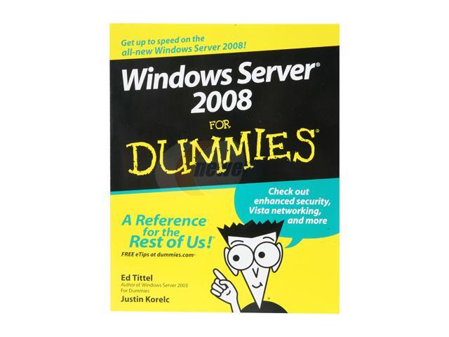 Windows Server 2008 For Dummies - Newegg.com