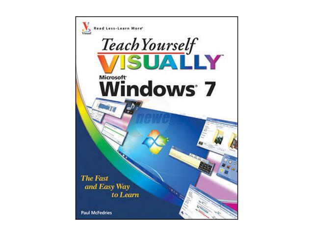 Teach Yourself VISUALLY Windows 7 - Newegg.com