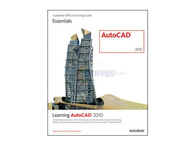 Learning AutoCAD 2010 and AutoCAD LT 2010 - Newegg.com