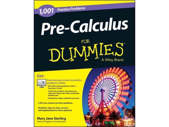 1,001 Pre-Calculus Practice Problems for Dummies For Dummies - Newegg.com