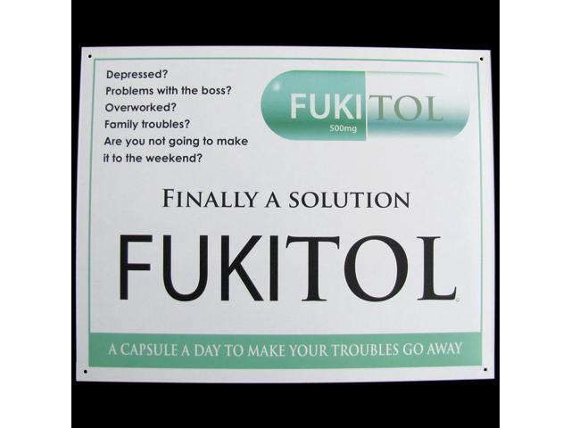Fukitol Prescription Drug Funny Work Sign Doctor's Office Decor ...