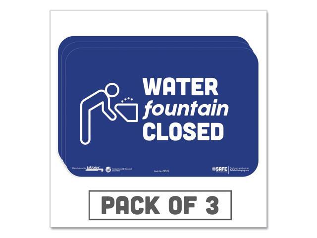 Tabbies Water Fountain Closed 9In X 6In Wall Sign 3/Pack - Newegg.com
