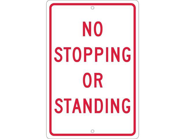 National Marker Traffic Warning Signs; No Stopping Or Standing 18X12 ...