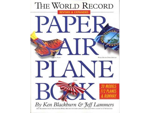 The World Record Paper Airplane Book CSM REV EX - Newegg.com