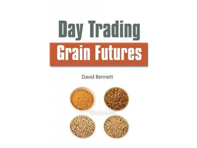 Day Trading Grain Futures - Newegg.com