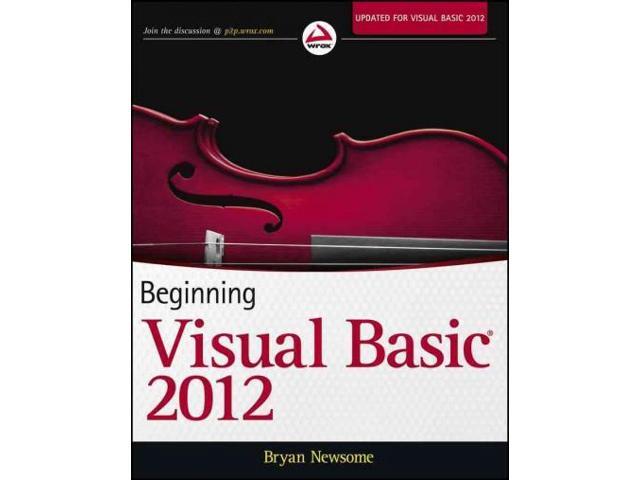 Beginning Visual Basic 2012 - Newegg.com