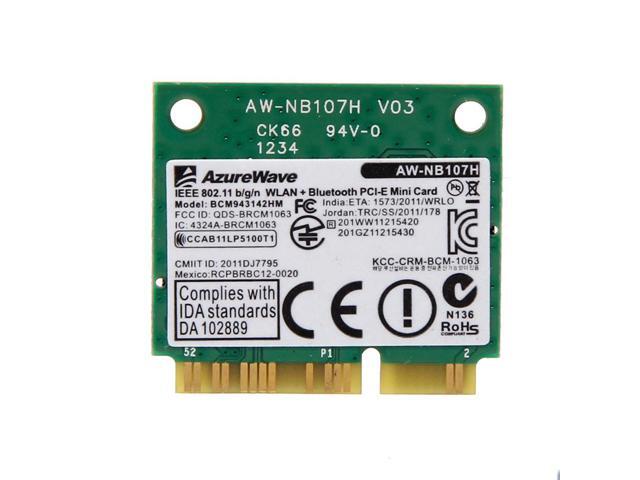 AzureWave AW-NB107H BCM943142HM Half Mini PCIE Wlan WIFI Card BT4.0 802.11 b/g/n - Newegg.com
