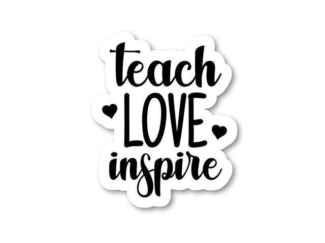Love Inspire Sticker Inspirational Quote Stickers Laptop Stickers 25 ...