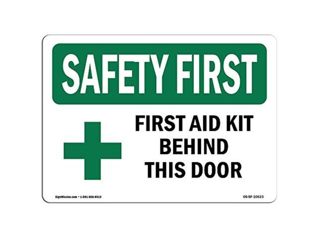 Osha Safety First Sign - First Aid Kit Behind This Door With Symbol ...