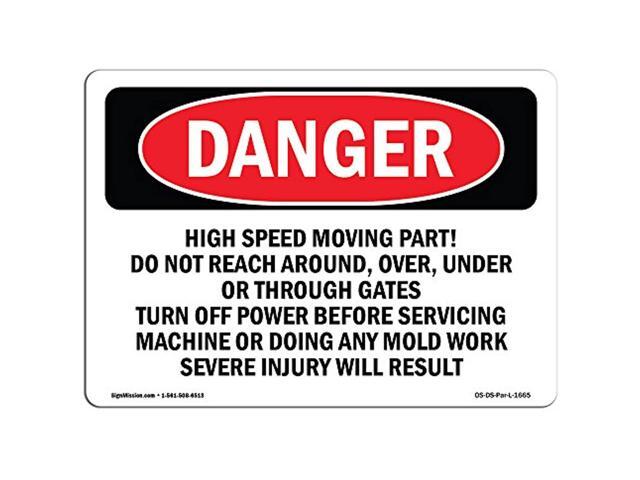 Osha Danger Sign - High Speed Moving Part | Plastic Sign | Protect Your ...