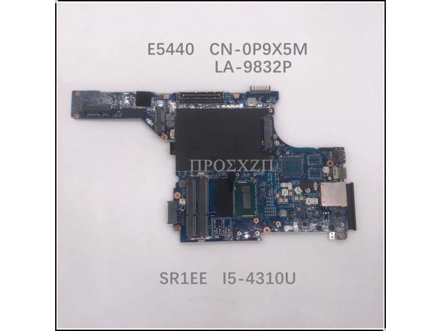 E5440 5540 CN-0P9X5M 0P9X5M P9X5M P9X5M Laptop Motherboard LA-9832P ...