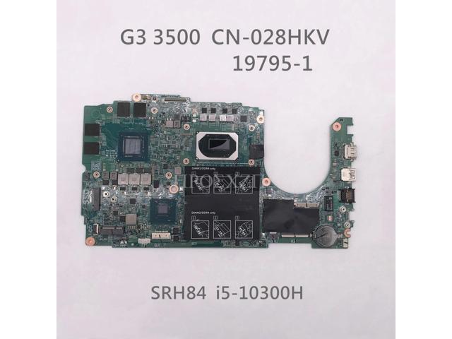 G3 3500 Laptop Motherboard CN-028HKV 028HKV 28HKV 19795-1 WIth I5 ...