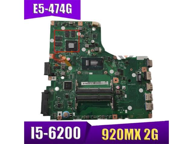 For ACER E5-474G E5-474 Laptop Motherboard CPU I5-6200 GPU 920MX 2G ...