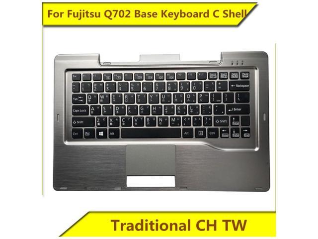 For Fujitsu Q702 Base Keyboard C Shell Traditional CH TW Text For ...