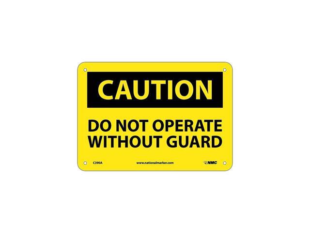 National Marker Caution Do Not Operate Without Guards 7X10 .040 ...