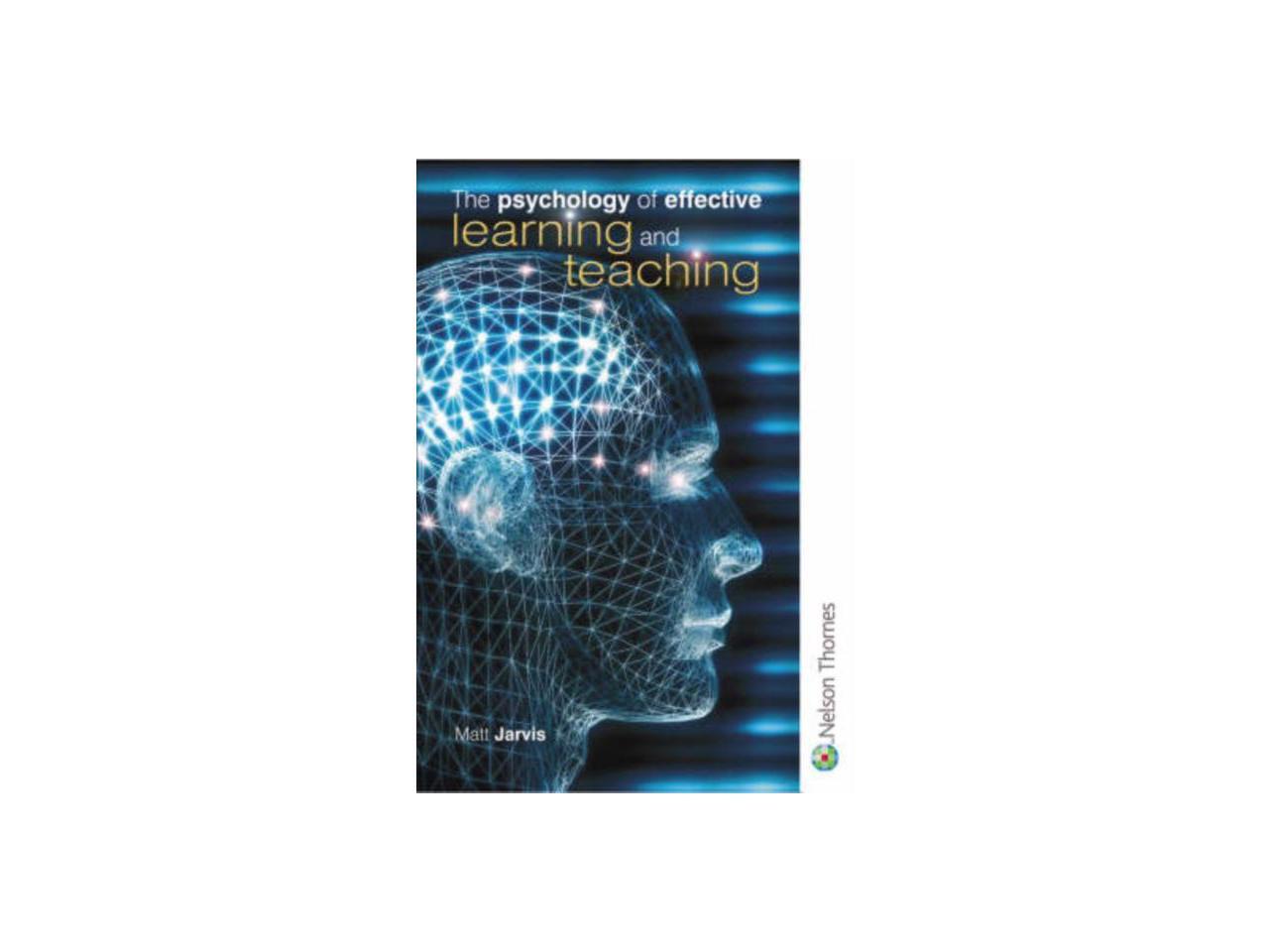 The Psychology of Effective Learning And Teaching - Newegg.com