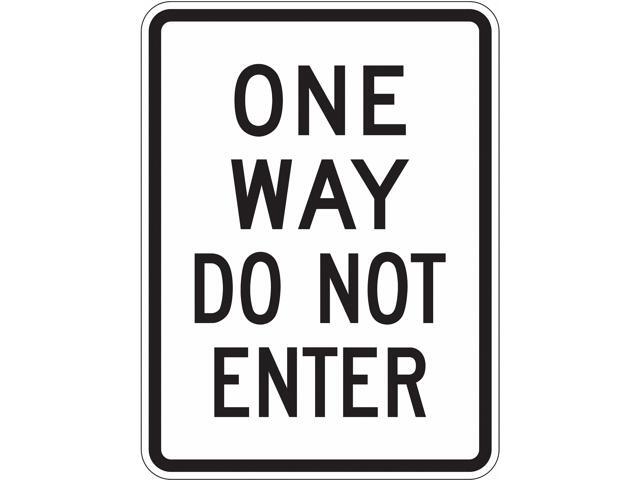 Click here for LYLE TR-011-18HA One Way Do Not Enter Traffic Sign... prices