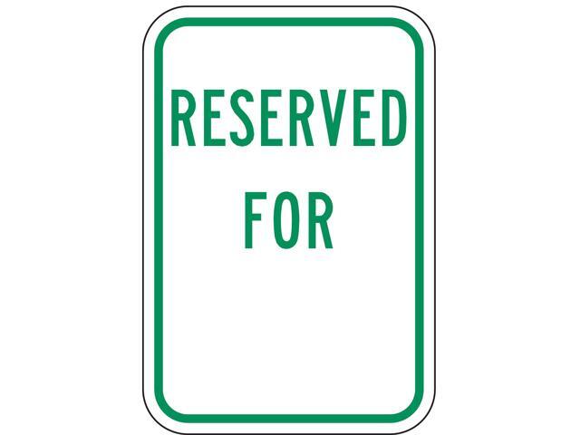 Click here for LYLE RP-999-12HA Reserved Parking Sign  12 W  18 H... prices