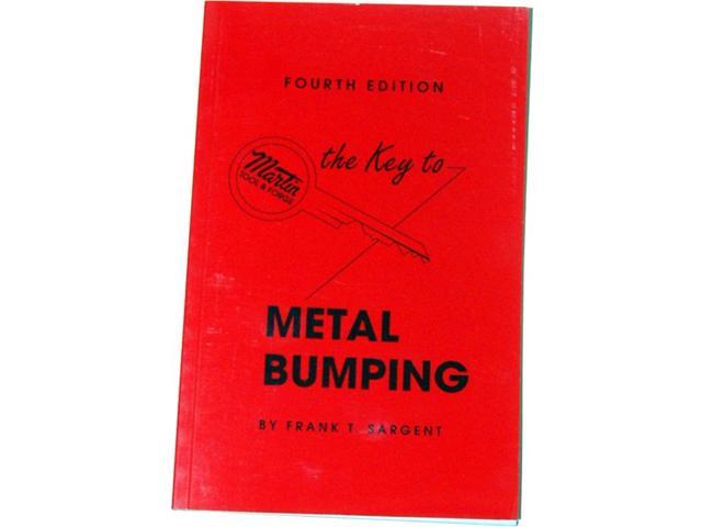 Click here for Martin Tool THE KEY TO METAL BUMPING REPAIR MANUAL... prices