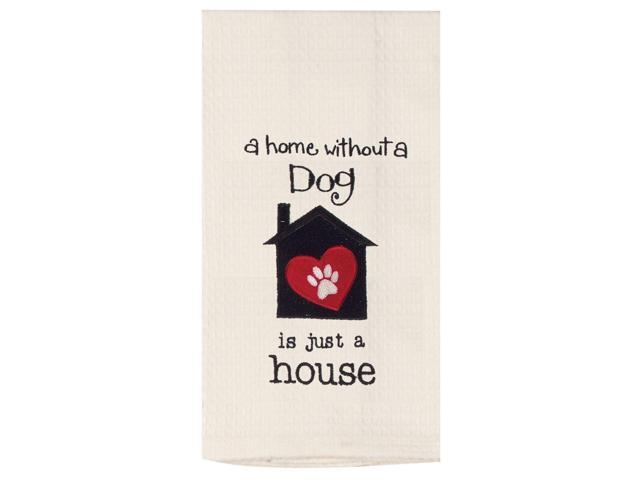 Click here for A Home Without A Dog Is Just a House Embroidered W... prices