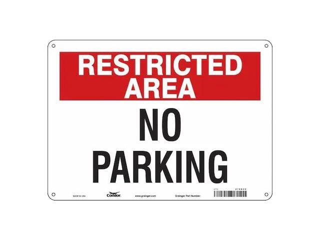Click here for CONDOR 478D20 Restricted Area No Parking Sign 10x1... prices