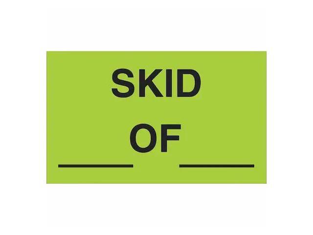 Click here for TAPE LOGIC DL3371 Labels   Skid __ of __  3x5  Flu... prices