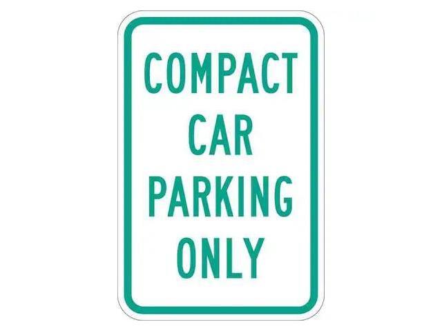 Click here for LYLE T1-1036-HI_12x18 Compact Car Parking Sign 18... prices