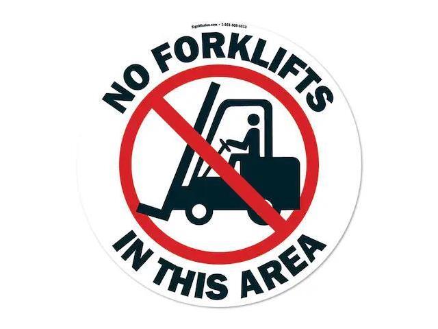Click here for SIGNMISSION FD-2-R-16-99836 No Forklifts 18in Non-... prices