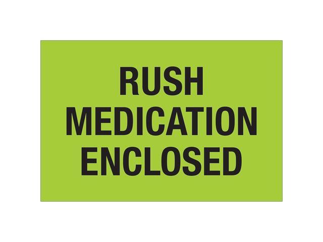 Click here for Tape Logic Labels Rush - Medication Enclosed Fluor... prices