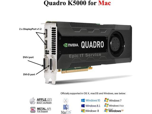 Click here for Quadro K5000 for Mac  4GB GDDR5 PCI Express Gen 2... prices