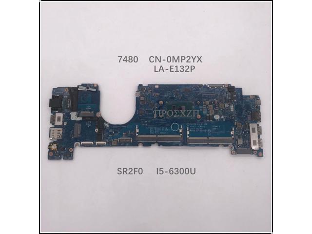Click here for 7480 Laptop Motherboard CN-0MP2YX 0MP2YX MP2YX LA-... prices