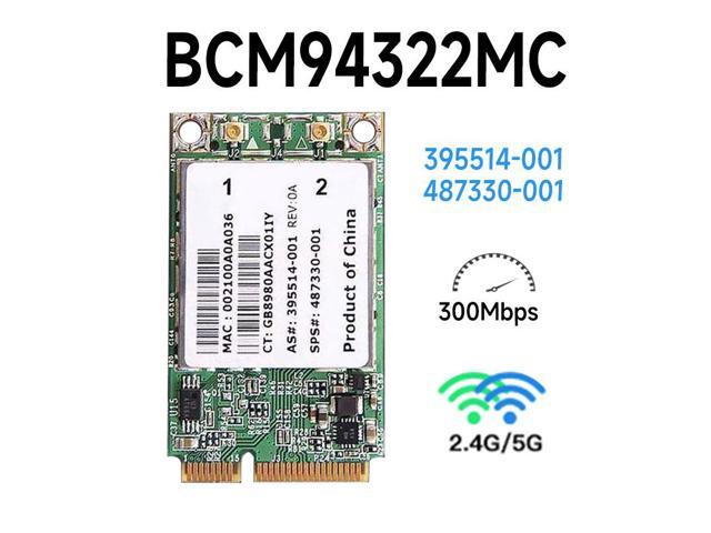Click here for Broadcom BCM94322MC Mini Pci Express PCI-E Wlan ca... prices