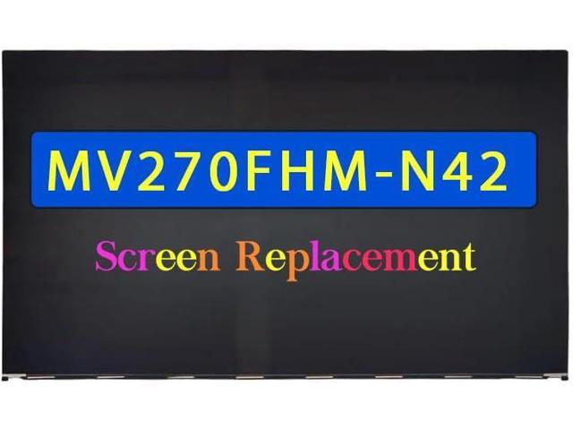 Click here for 27.0 Screen Replacement Compatible with MV270FHM-N... prices