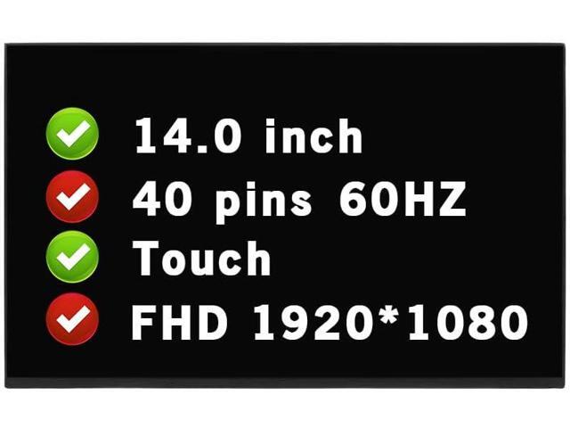 Click here for NUOLAISUN 40 Pins 60 Hz FHD 1920X1080 14.0 LCD Rep... prices