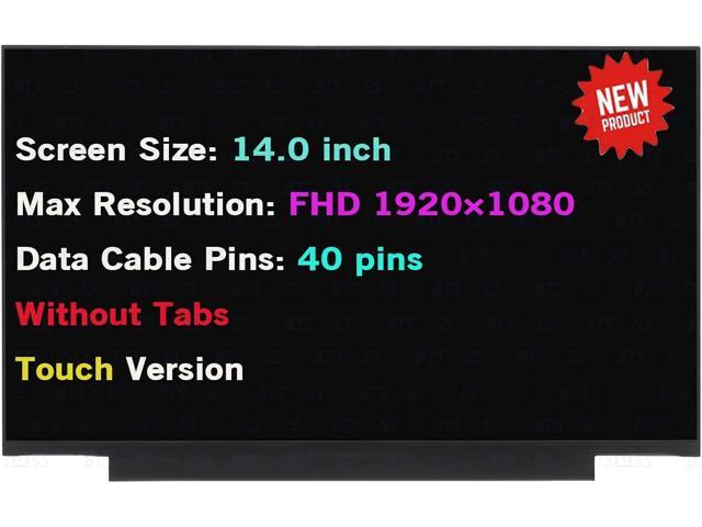 Click here for NUOLAISUN 40 Pins 1920x1080 FHD 14.0 LCD Replaceme... prices