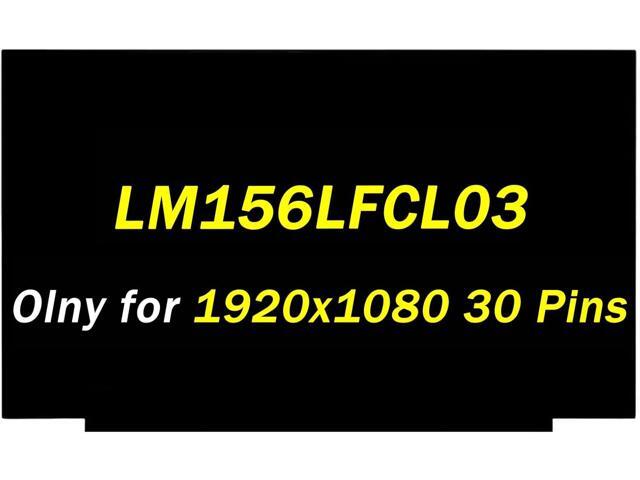 Click here for LM156LFCL03 Replacement for LM156LFCL LM156LFCL05... prices