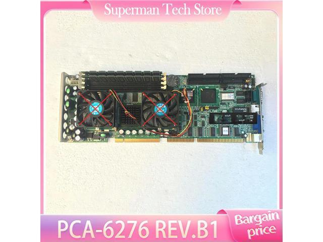 Click here for For Advantech Industrial Motherboard PCA-6276 REV.... prices