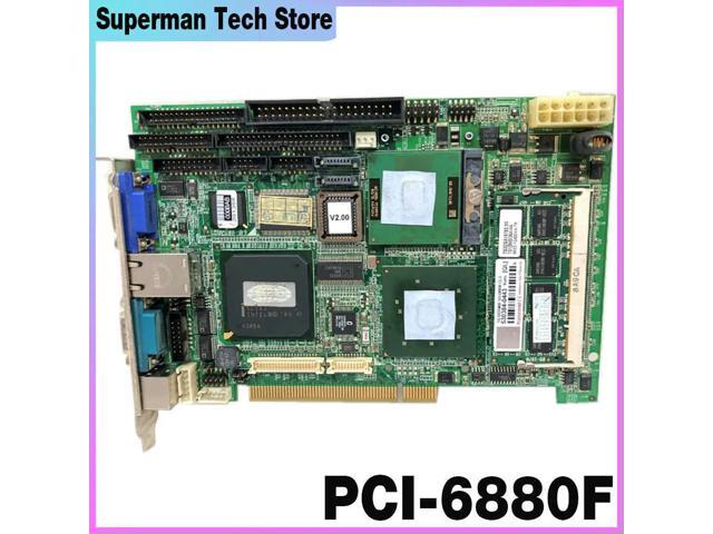 Click here for PCI-6880 REV A1 PCI-6880F Industrial motherboard prices
