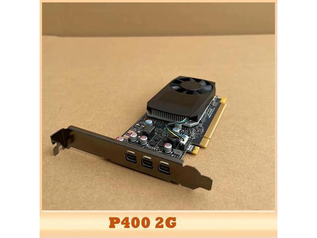 Click here for For Qu-adro P400 2G Graphics card prices