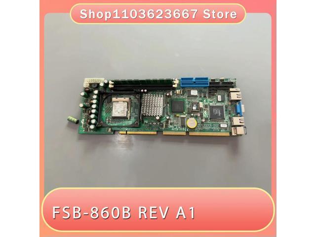 Click here for For Industrial Control Motherboard FSB-860B REV A1 prices