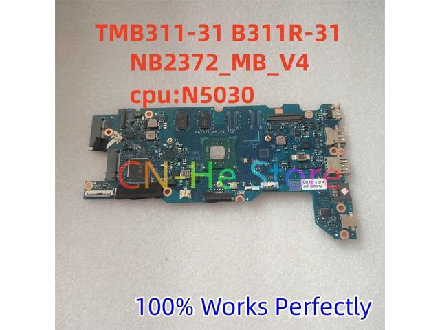 Click here for NB2372-MB_V4 PCB with N5030 CPU For TraveMate TMB3... prices