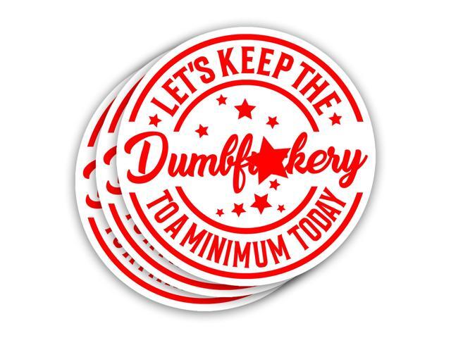Click here for (3pcs) Keep The to A Minimum Today Sticker Funny S... prices