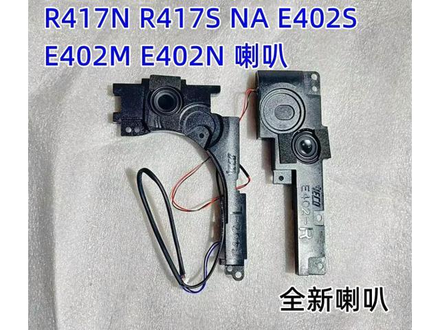 Click here for For R417N R417S E402N E402NA E402S E402M Speaker prices