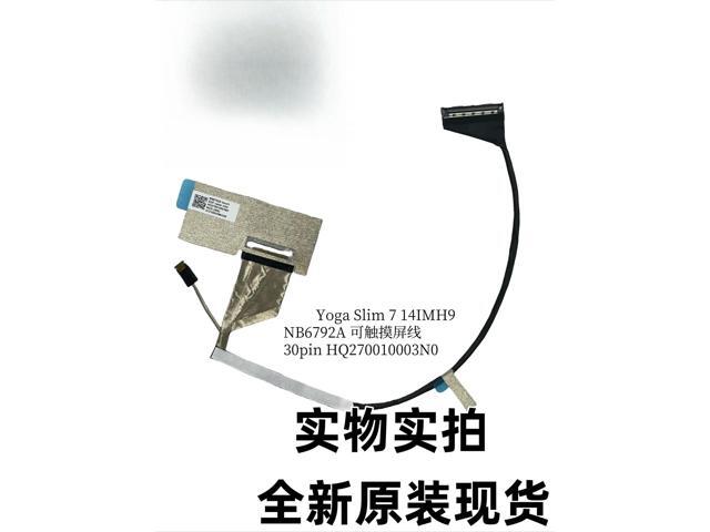 Click here for For Yoga Slim 7 14IMH9 NB6792A Touch screen cable... prices