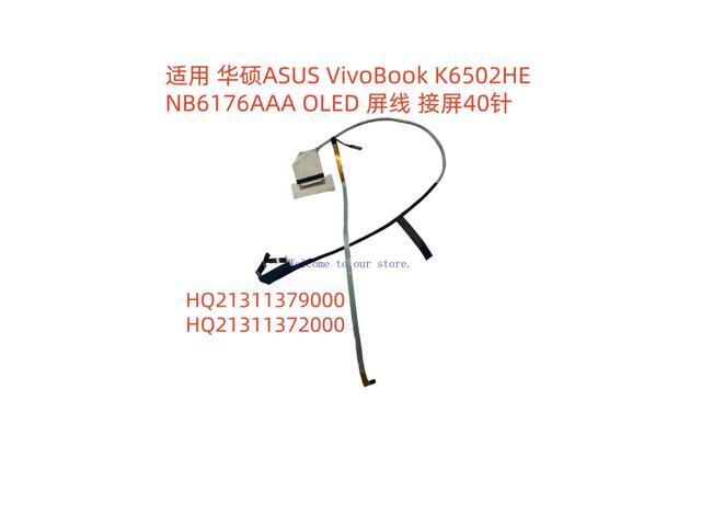 Click here for For VivoBook K6502HE screen cable 40 pins HQ213113... prices